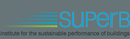 Institute for Sustainable Performance of Buildings (SuPerB)